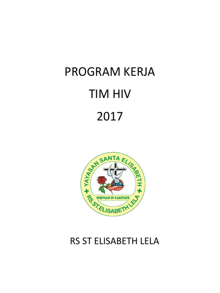 Program Kerja Tim Hiv 2017: Rs ST Elisabeth Lela | PDF