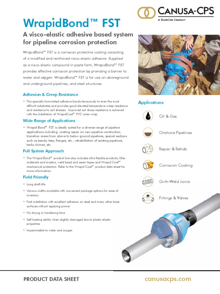 Wrapidbond™ FST: A Visco-Elastic Adhesive Based System For Pipeline ...