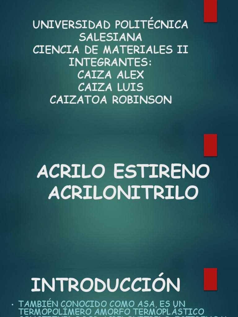 Acrilo Estireno Acrilonitrilo Acrilo Nitrilo Polietileno Estireno ...