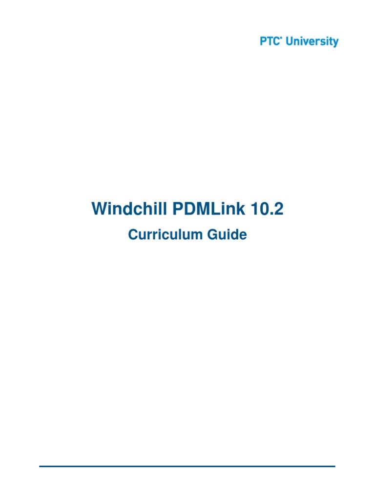 Windchill PDMLink 10.2 Guide | PDF | Modular Programming | Computer ...