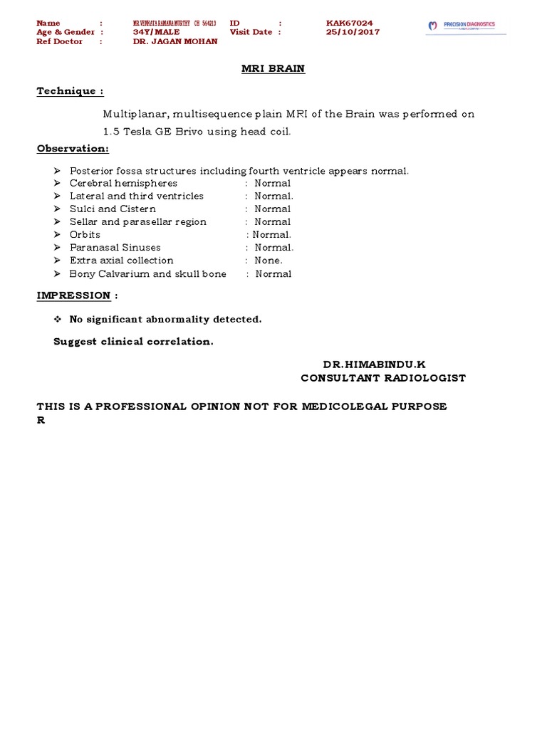 Multiplanar, Multisequence Plain MRI of The Brain Was Performed On 1.5 ...