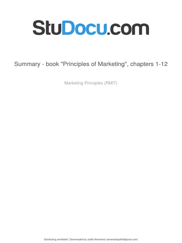 Summary Book Principles of Marketing Chapters 1 12 | PDF | Market Segmentation | Consumer Behaviour