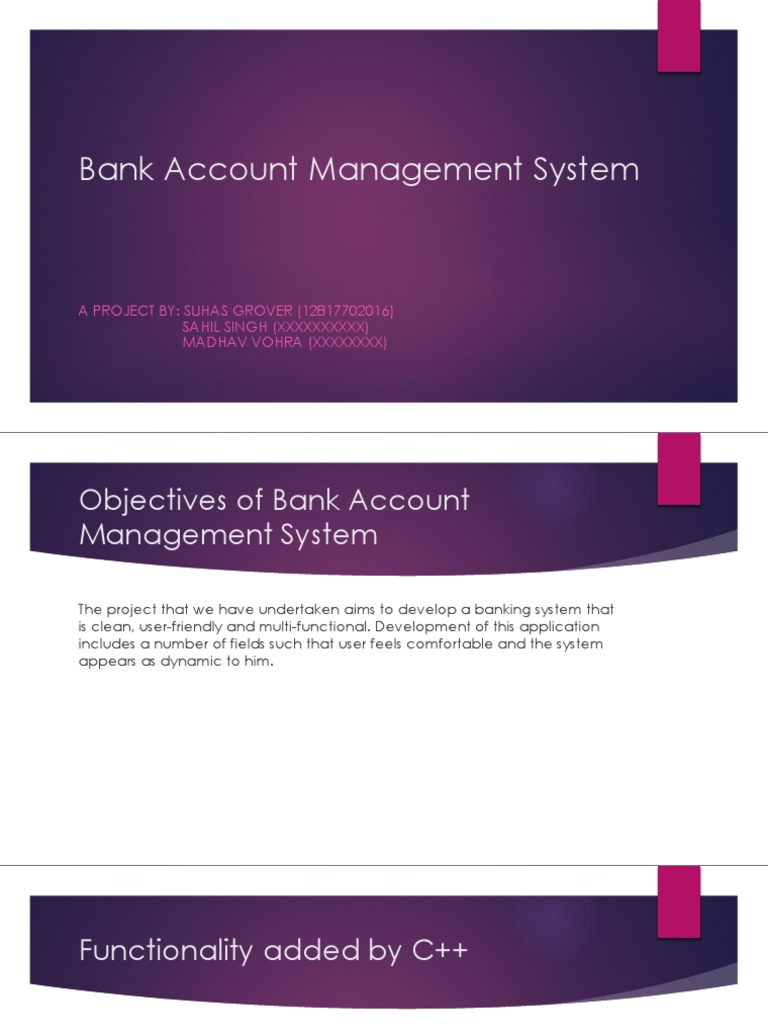 Bank Account Management System: A PROJECT BY: SUHAS GROVER (12817702016 ...