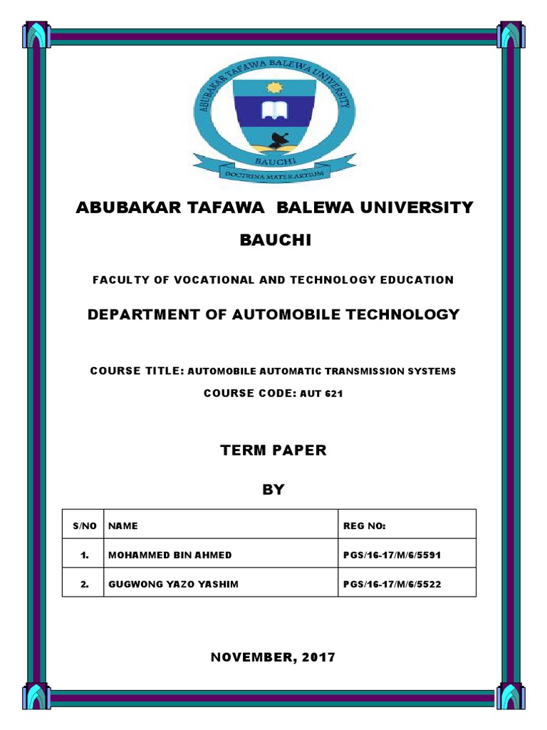 Abubakar Tafawa Balewa University Bauchi: Department of Automobile ...