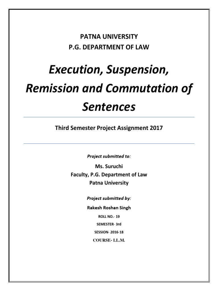 Execution, Suspension, Remission and Commutation of Sentences | PDF | Pardon | Criminal ...