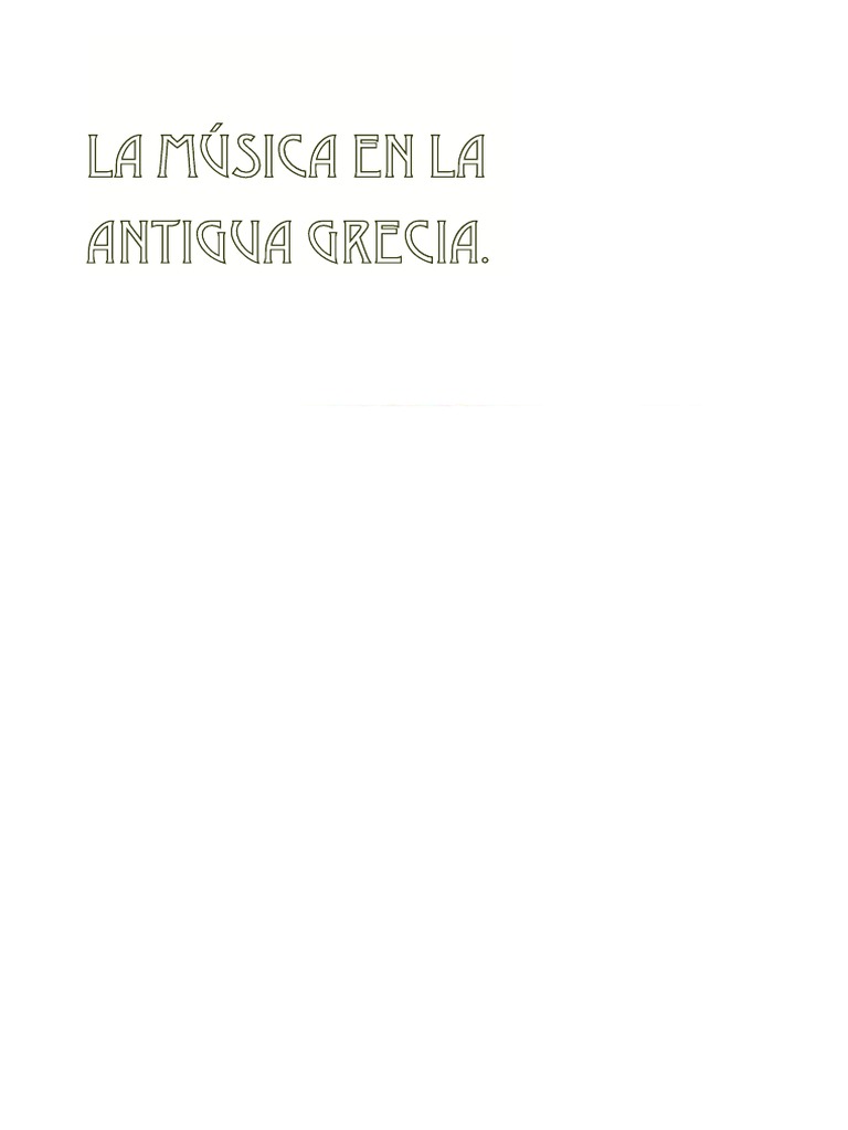 3º ESO. La Música en Grecia | PDF | Antigua Grecia | Poesía