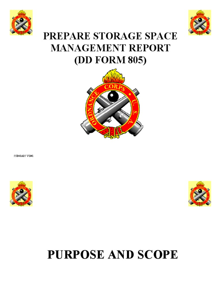 Prepare Storage Space Management Report (DD FORM 805) : 55B40A05 VG#1 | PDF