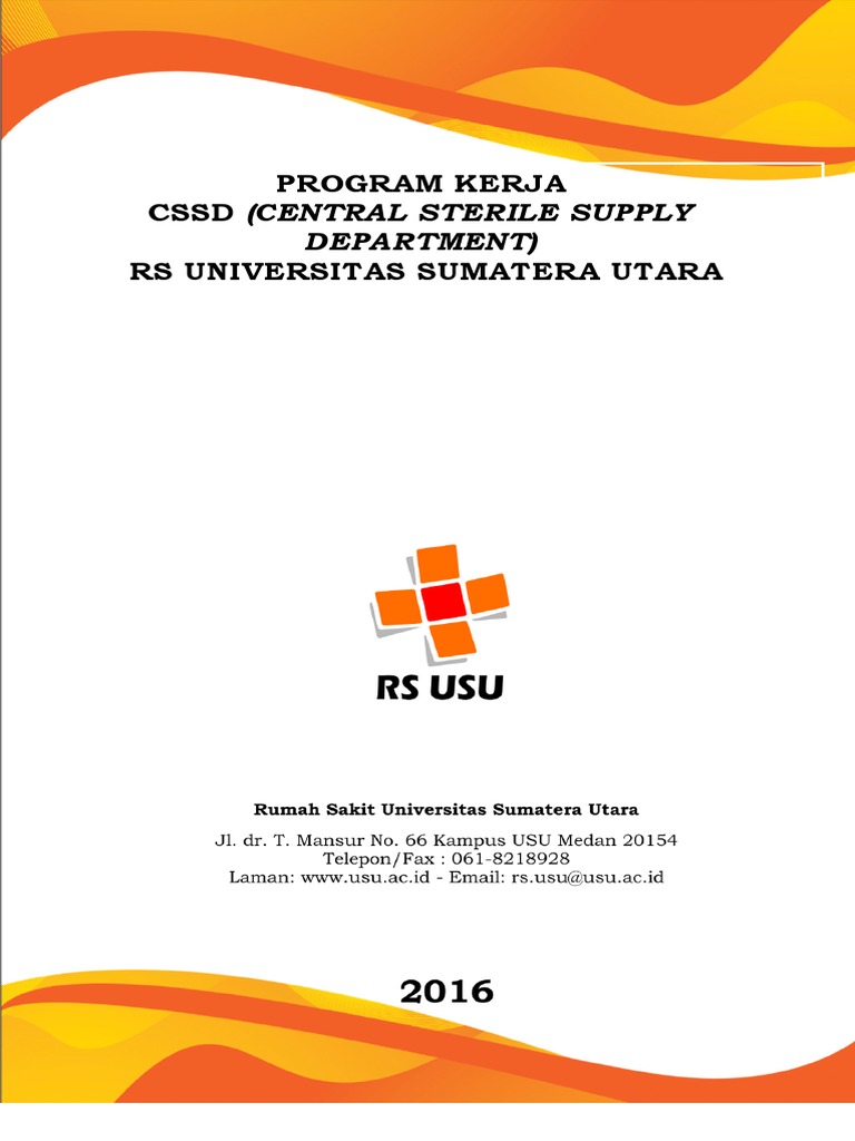 Program Kerja CSSD (Central Sterile Supply Rs Universitas Sumatera Utara | PDF