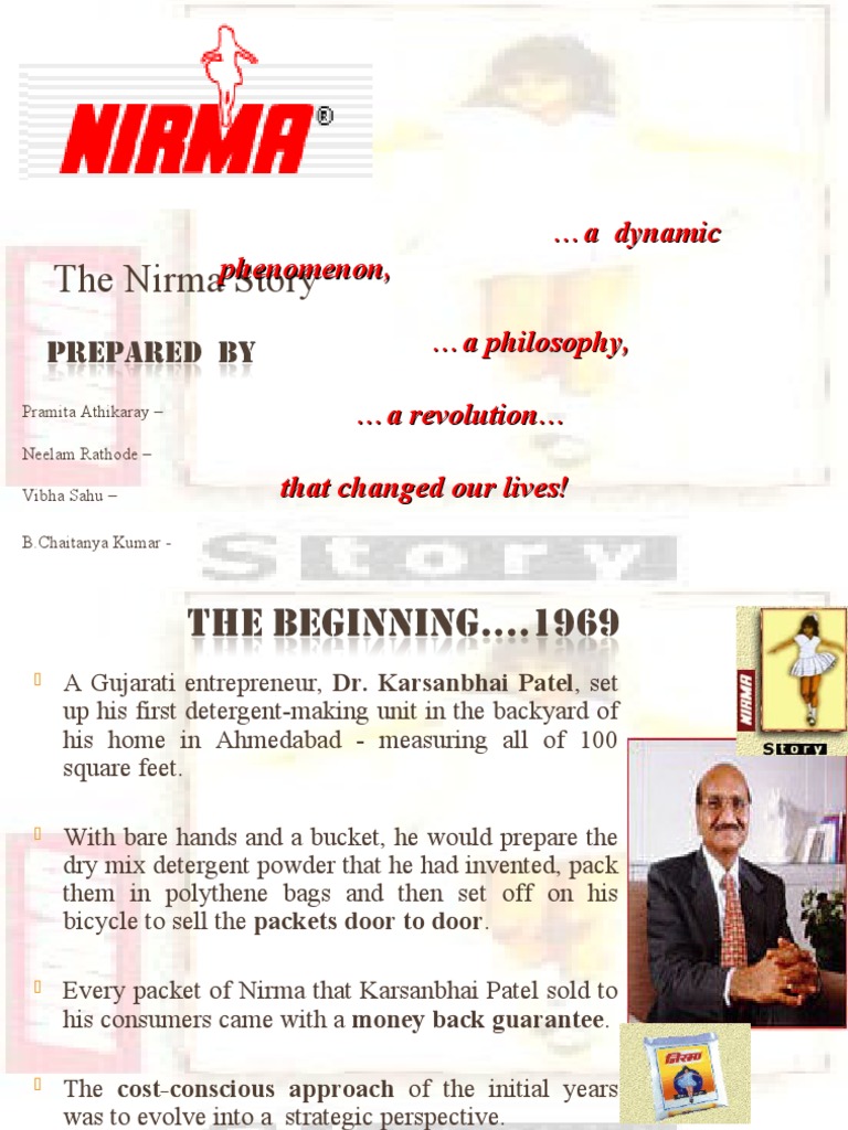 The Nirma Story: A Dynamic Phenomenon, A Philosophy, A Revolution That ...