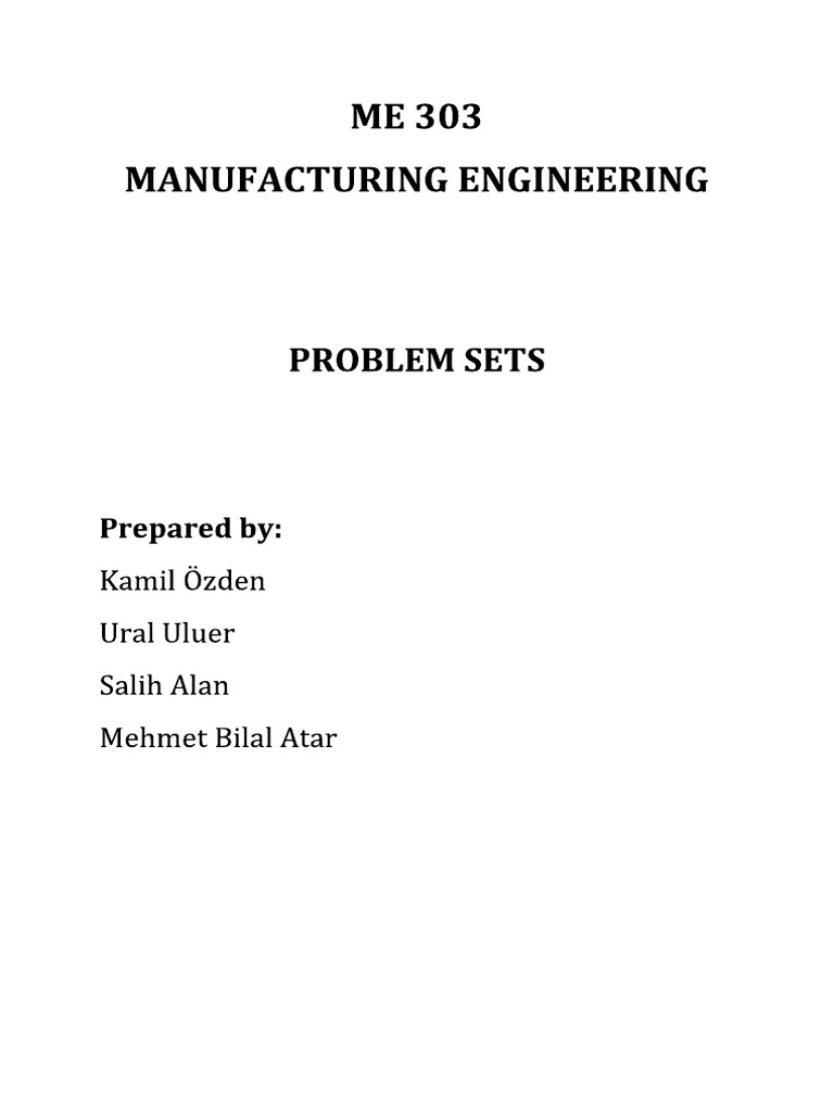 Manufacturing Engineering Problem Set | PDF