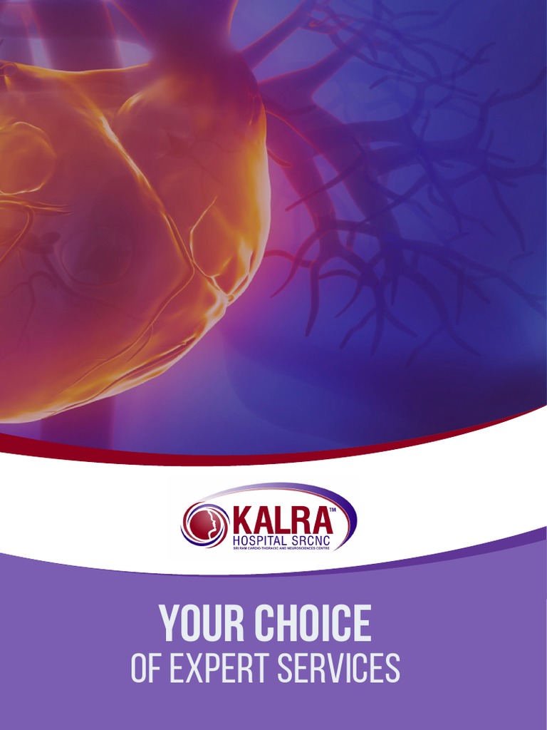 Kalra Hospital Brochure-Best Hospital in Delhi | PDF | Cardiology ...