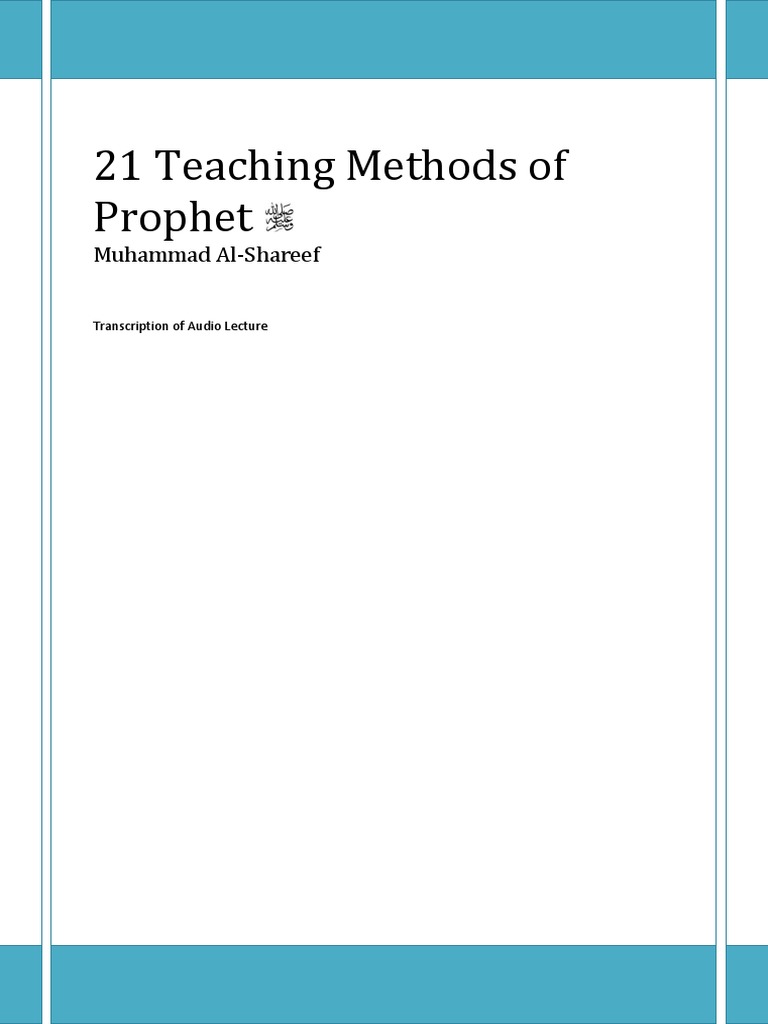 21 Teaching Methods of Prophet | PDF | Prophets And Messengers In Islam ...