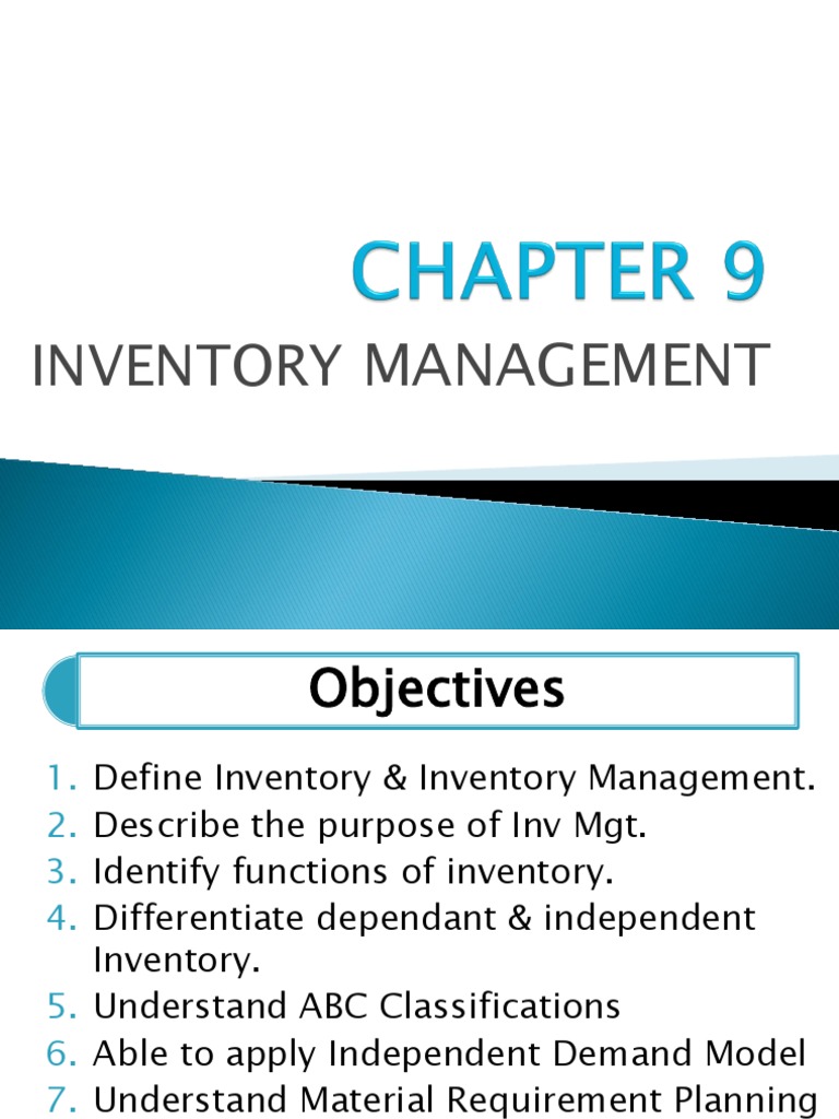 CHAPTER 9 - Inventory Management | PDF | Inventory | Commercial Item Transport And Distribution