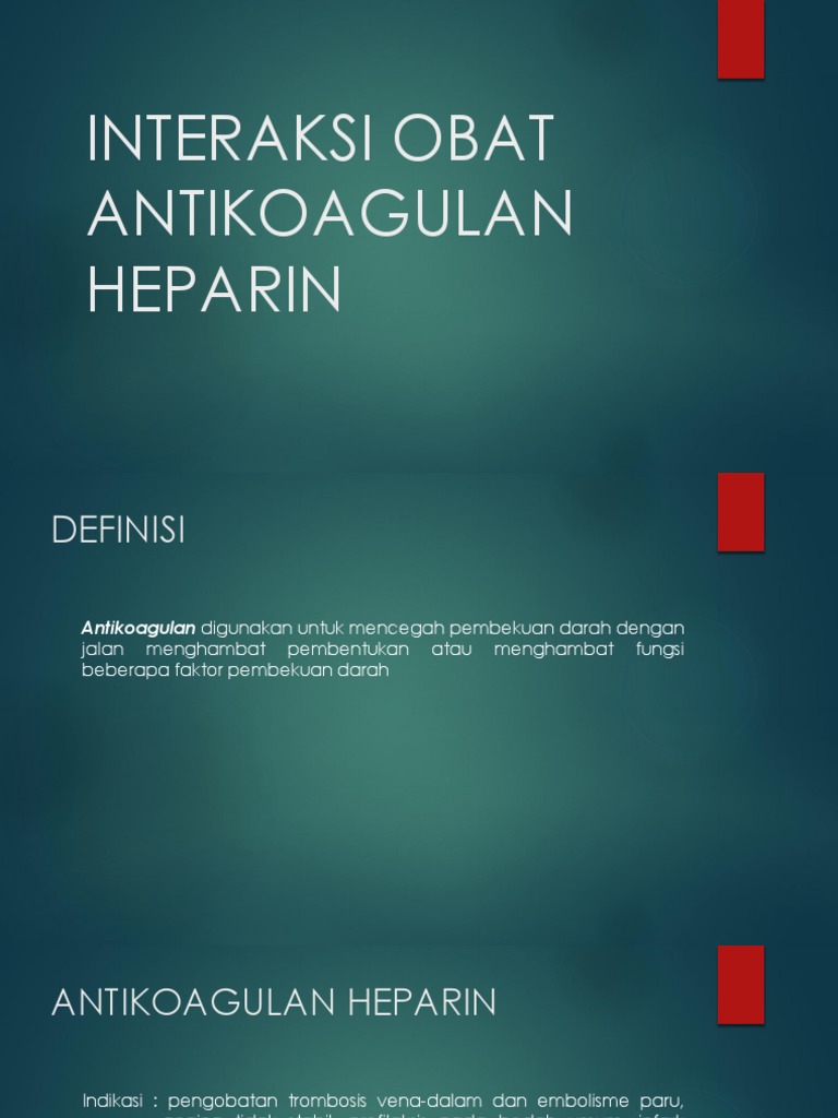 Interaksi Obat Antikoagulan Heparin | PDF