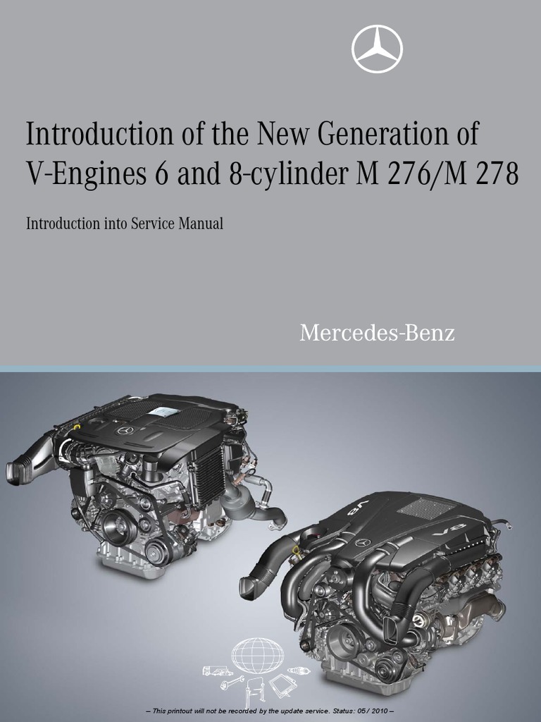 Introduction of The New Generation of V-Engines 6 and 8-Cylinder M 276 ...