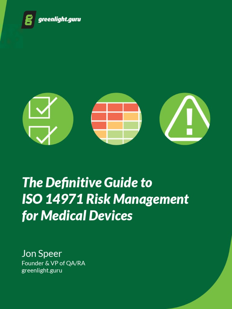 The Definitive Guide To ISO 14971 Risk Management For Medical Devices ...