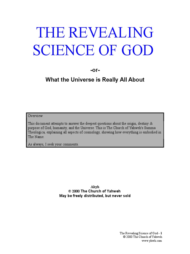 The Revealing Science of God: - Or-What The Universe Is Really All ...