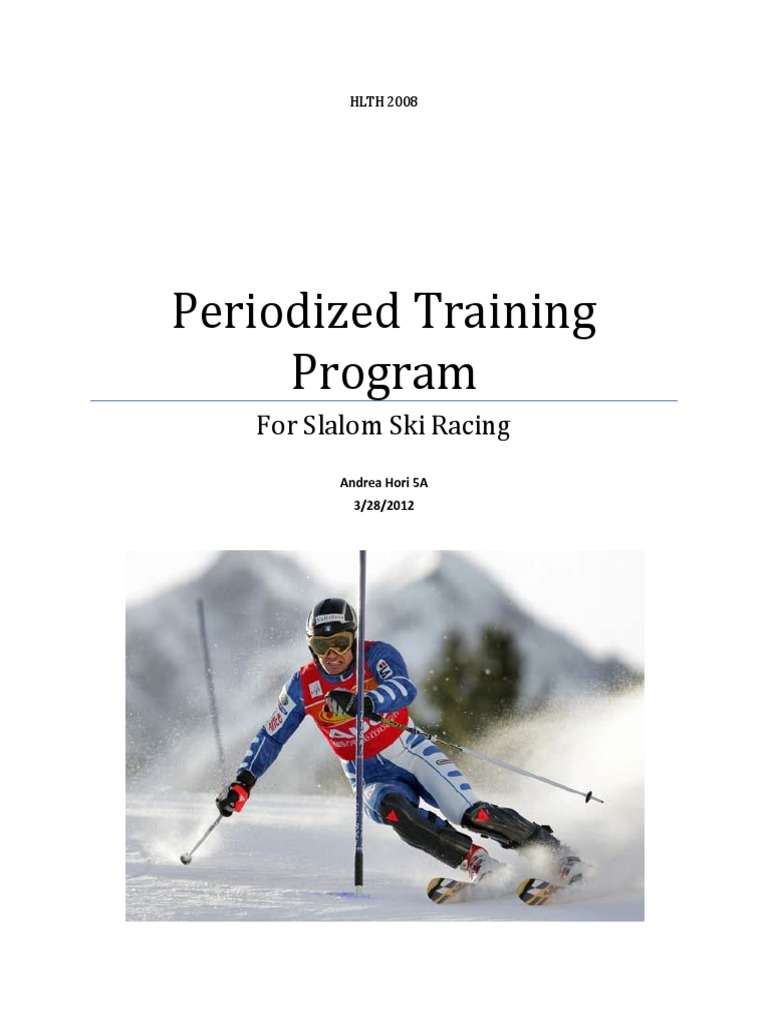 Periodization Traning Program For Slalom Ski Racing-2 | PDF | Strength ...