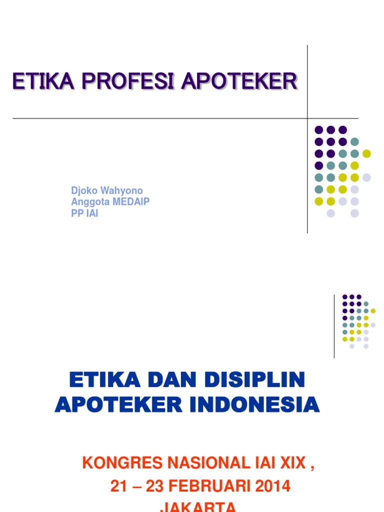 Kul ETIKA PROFESI UGM 2017 - LENGKAP DENGAN KODE ETIK DAN DISIPLIN ...