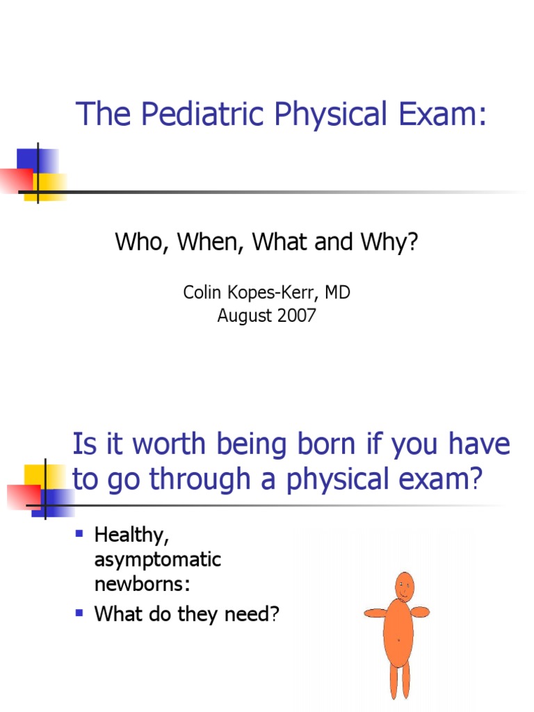 The Pediatric Physical Exam:: Who, When, What and Why? | PDF | Blood ...