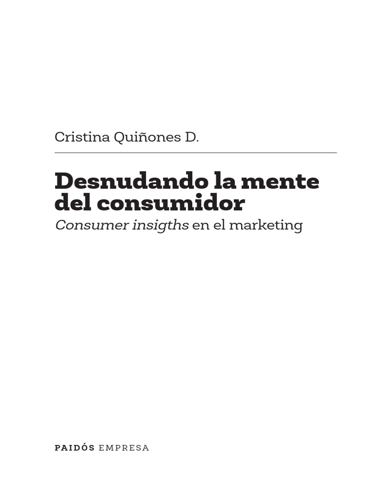 Desnudando La Mente Del Consumidor PDF | PDF | Publicidad | Marketing