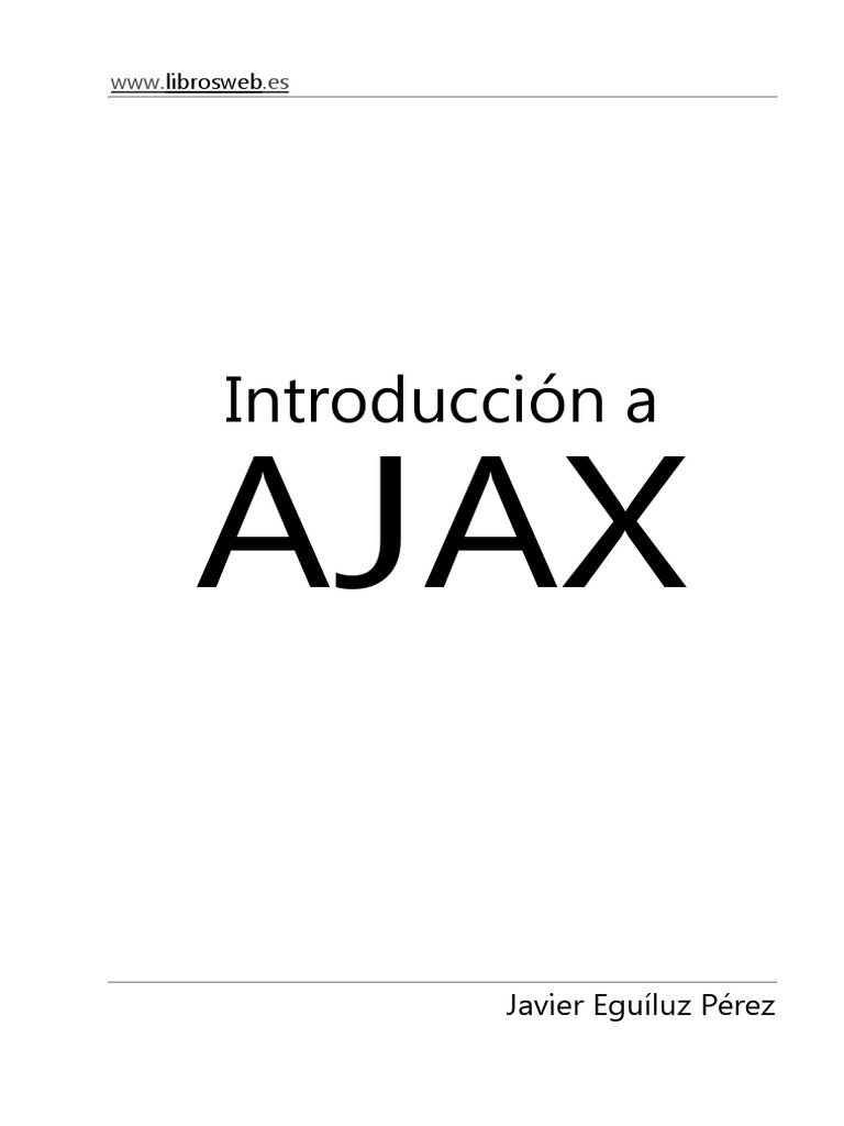 Introduccion AJAX | PDF | Ajax (Programación) | Aplicación web