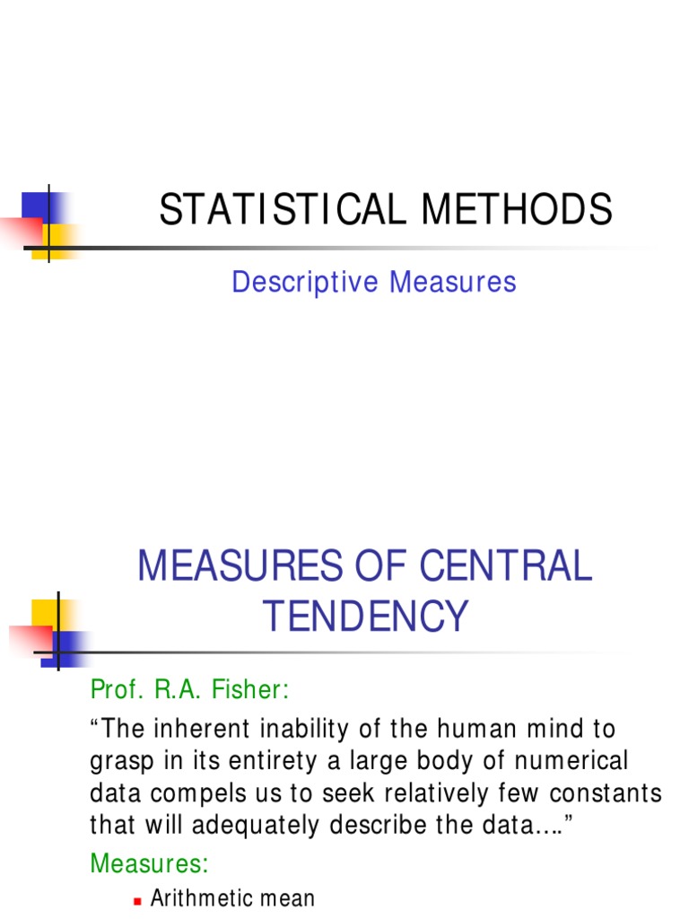 An Introduction to Descriptive Statistics and Measures of Central Tendency, Variability, and ...
