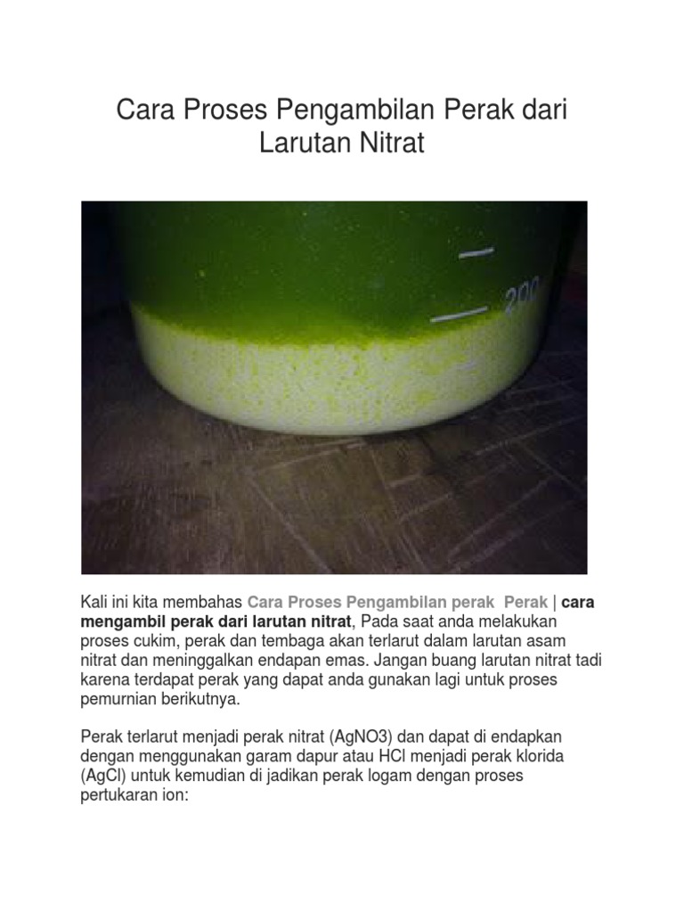 Cara Proses Pengambilan Perak Dari Larutan Nitrat | PDF