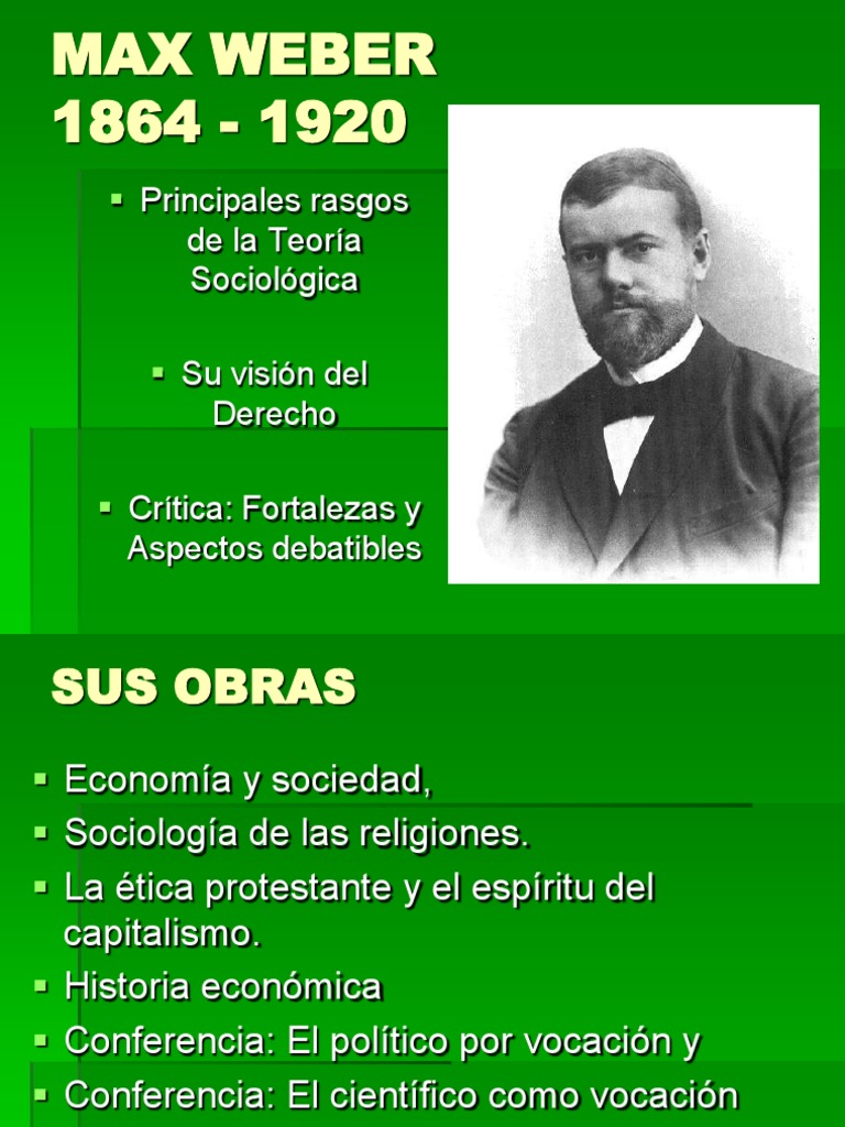 MAX WEBER 1864 - 1920-1 | Max Weber | Sociología