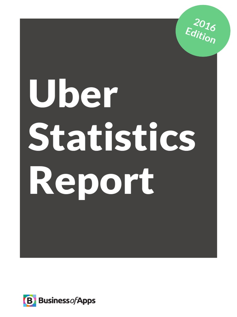 Uber Statistics Report | PDF | Uber (Company) | Lyft
