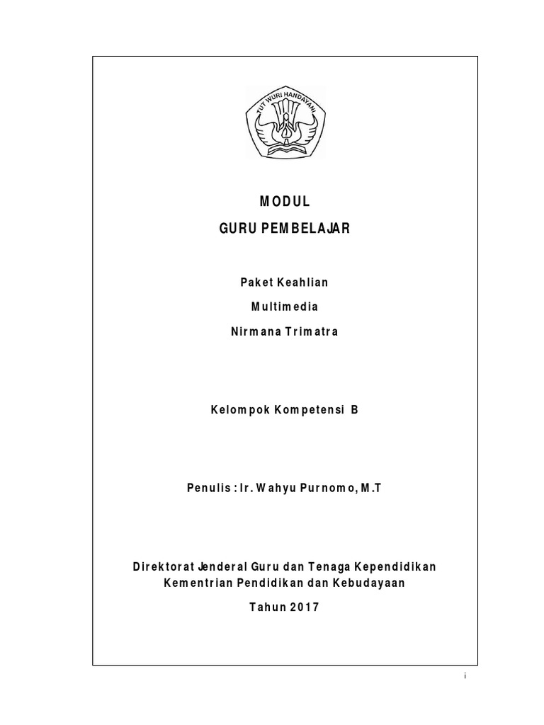 Modul Guru Pembelajar: Paket Keahlian Multimedia Nirmana Trimatra | PDF