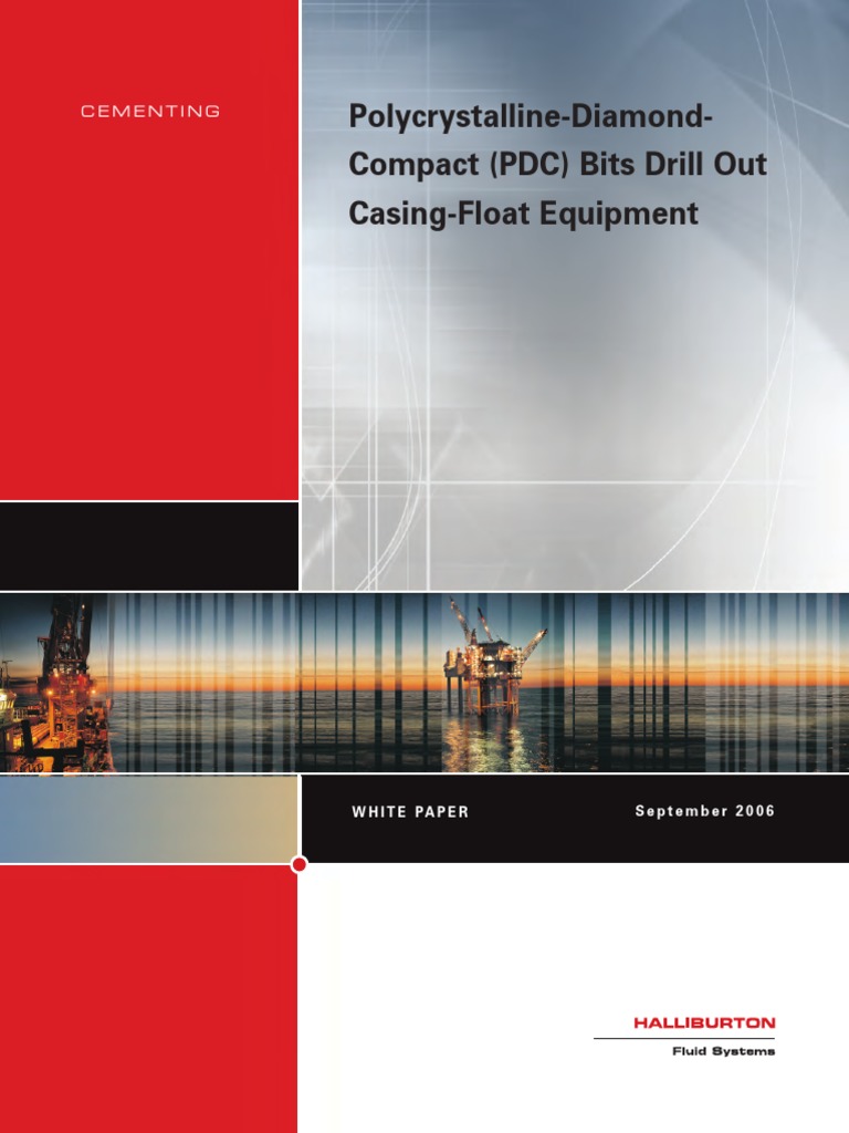 Polycrystalline-Diamond-Compact (PDC) Bits Drill Out Casing-Float Equipment | PDF | Casing ...