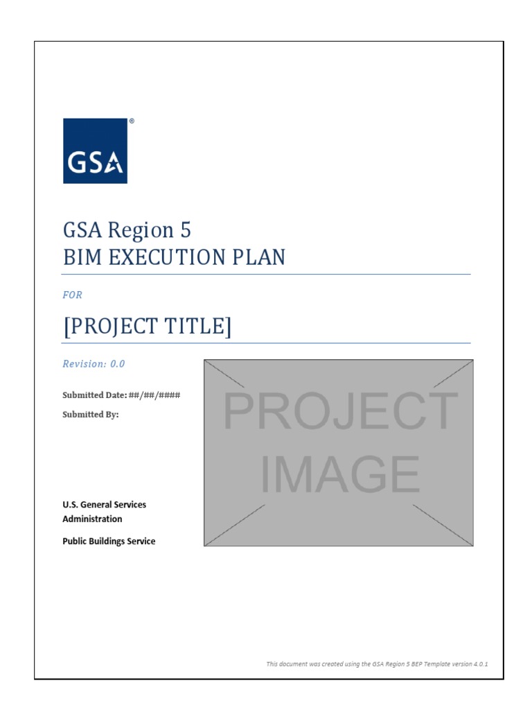 GSA Region 5 Bim Execution Plan [Project Title]: U.S. General Services ...