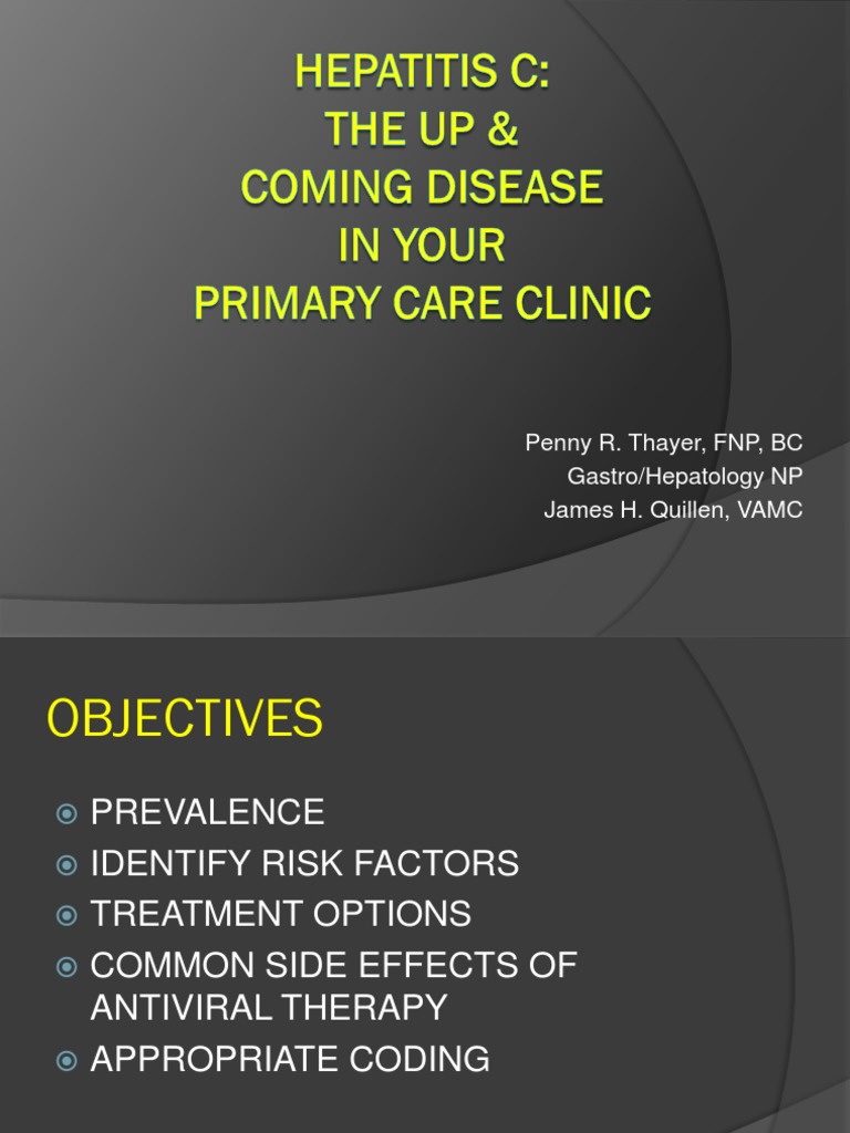 Penny R. Thayer, FNP, BC Gastro/Hepatology NP James H. Quillen, VAMC ...