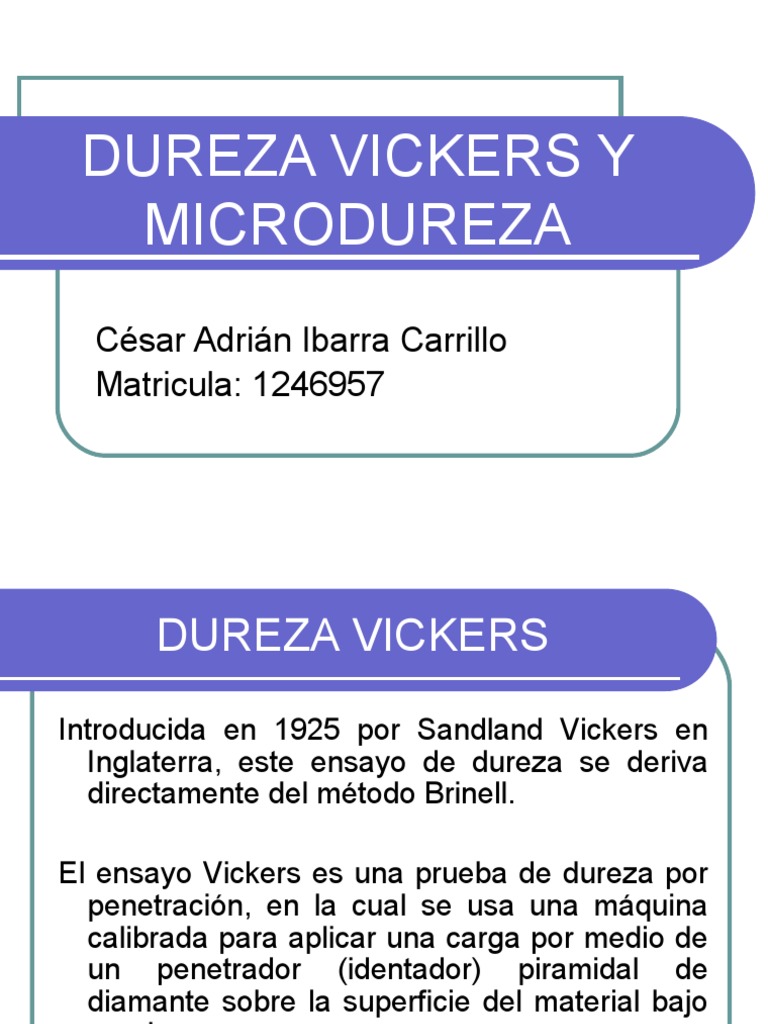 Dureza Vickers y Microdureza | PDF | Dureza | Pruebas