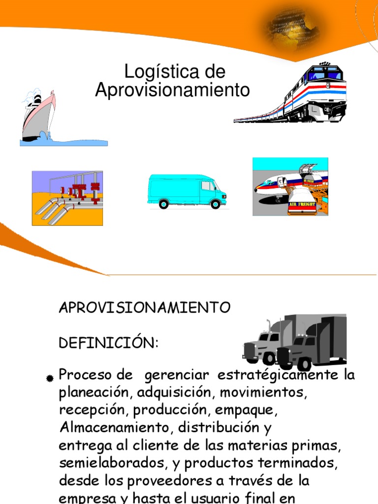 Logística de Aprovisionamiento: Definición y Proceso | PDF | Obtención ...