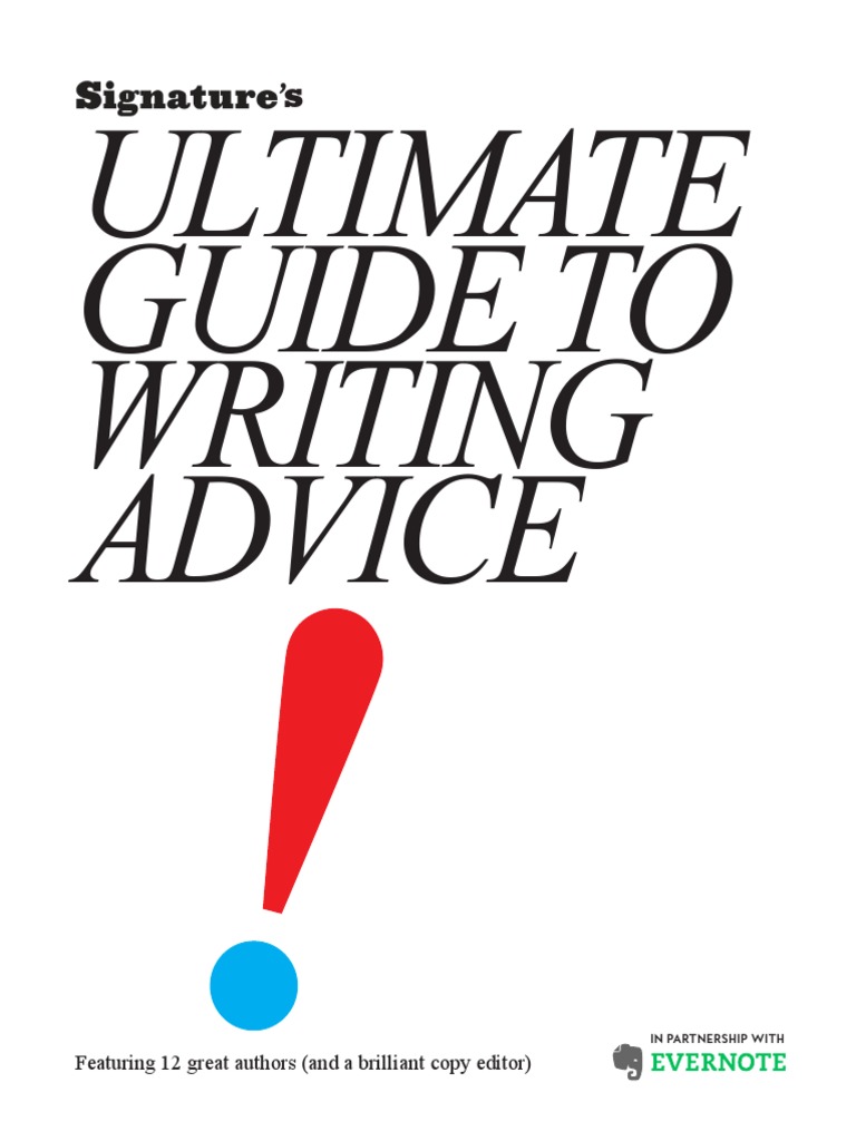Ultimate Guide To Writing Advice (Signatures) | PDF