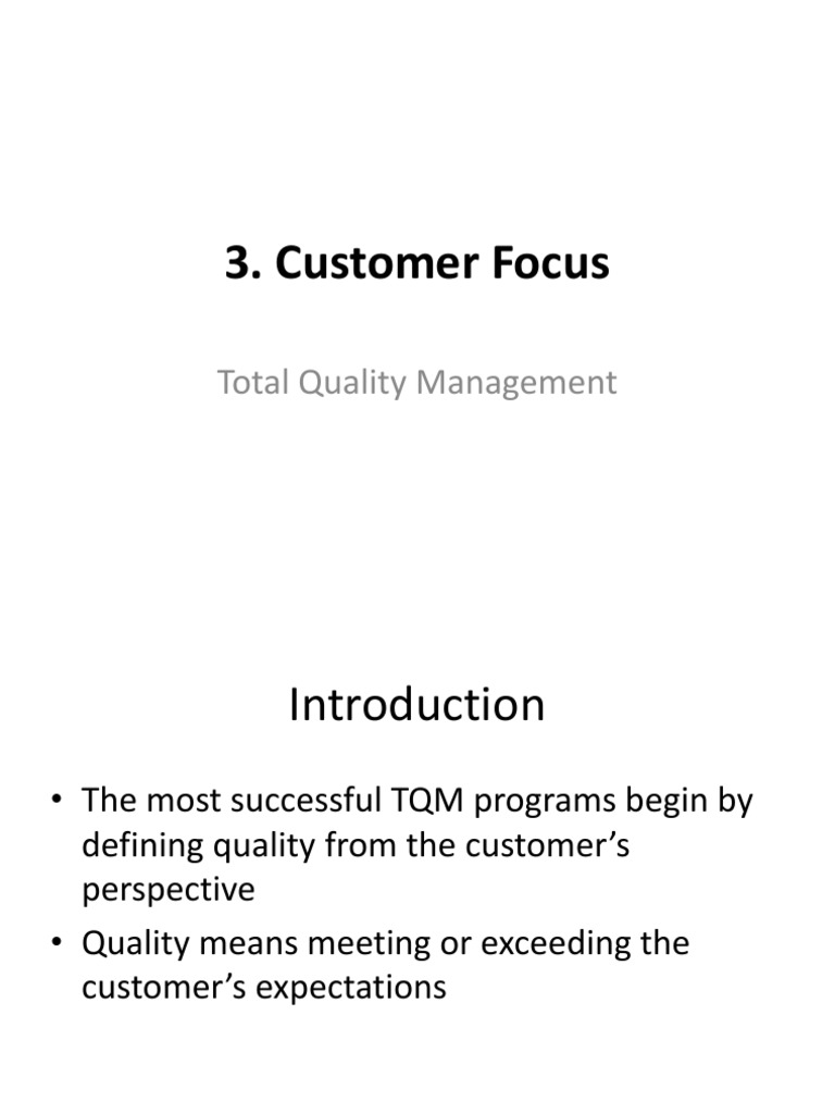 Customer Focus in TQM | PDF | Customer Satisfaction | Quality Management