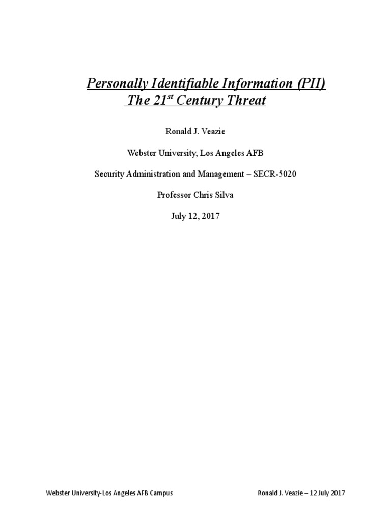 Personally Identifiable Information (PII) - The 21st Century Threat ...
