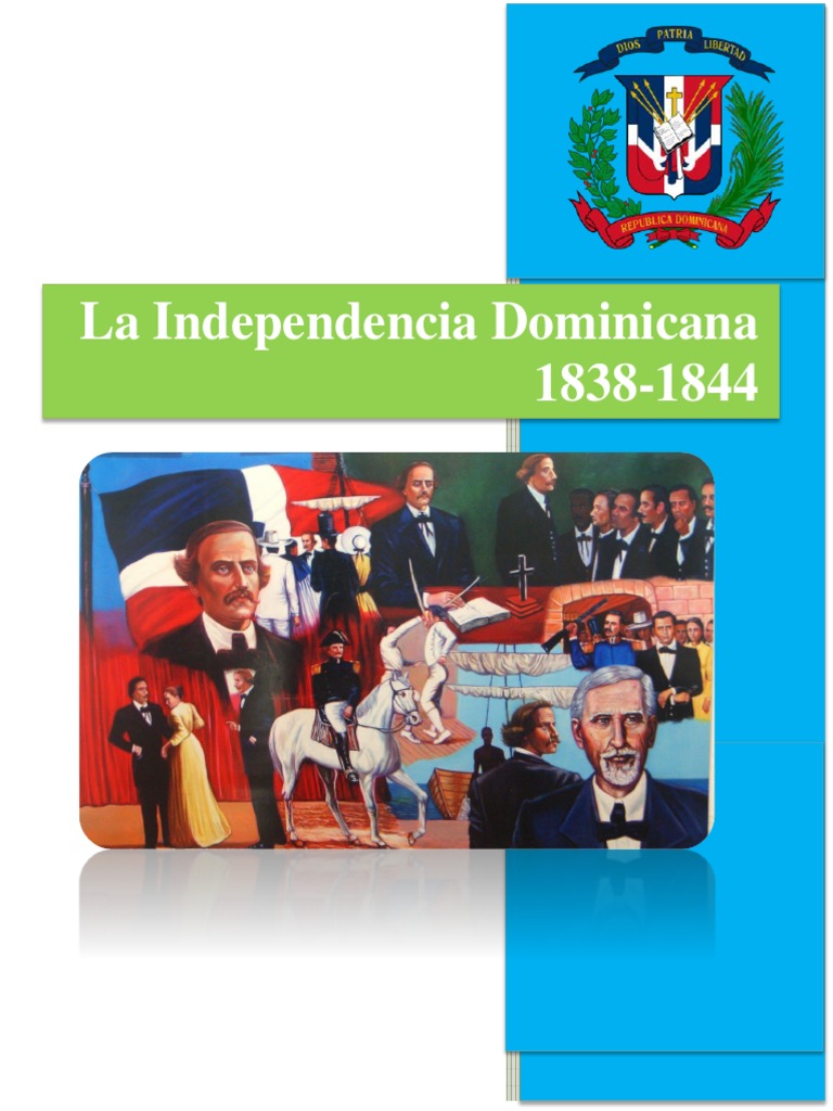 La Independencia Dominicana | PDF | República Dominicana | Agitación