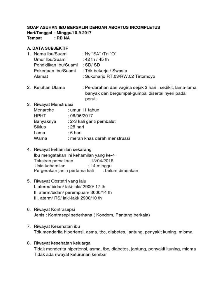 SOAP Abortus Inkompletus Ibu Hamil | PDF | Kesehatan Holistik | Sains ...