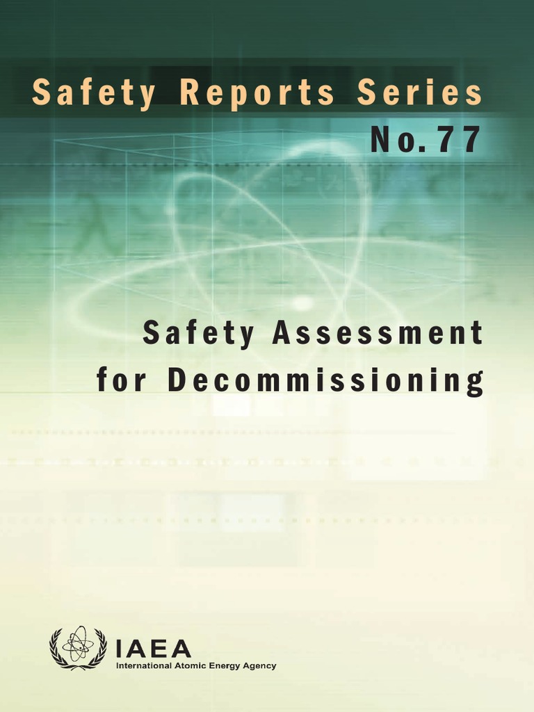 Safety Reports Series: Safety Assessment For Decommissioning | PDF ...