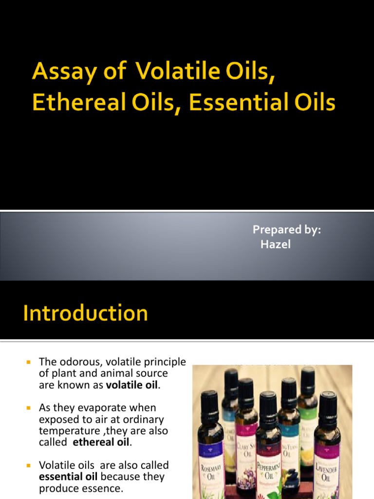 Assay of Volatile Oils, Ethereal Oils | PDF | Solution | Essential Oil