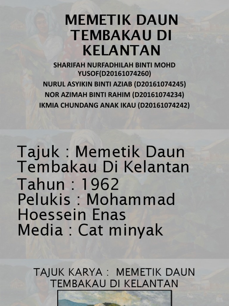 'Memetik Daun Tembakau Di Kelantan' - Hossein Enas | PDF