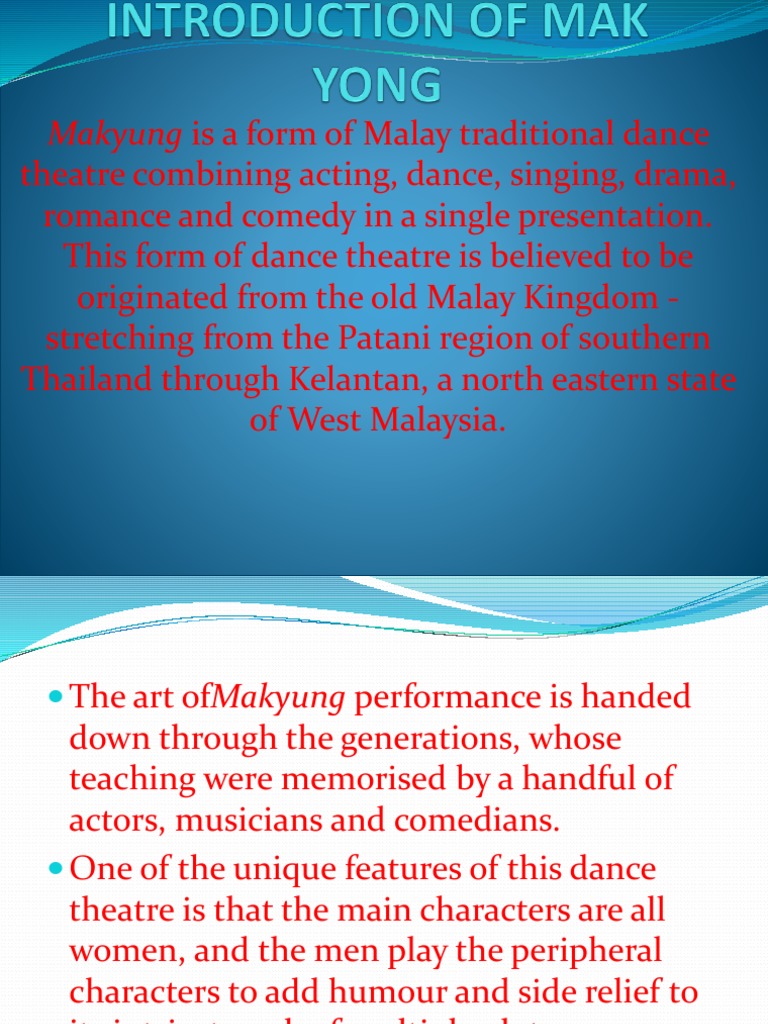 Introduction of Mak Yong 2 | PDF | Theatre | Performing Arts