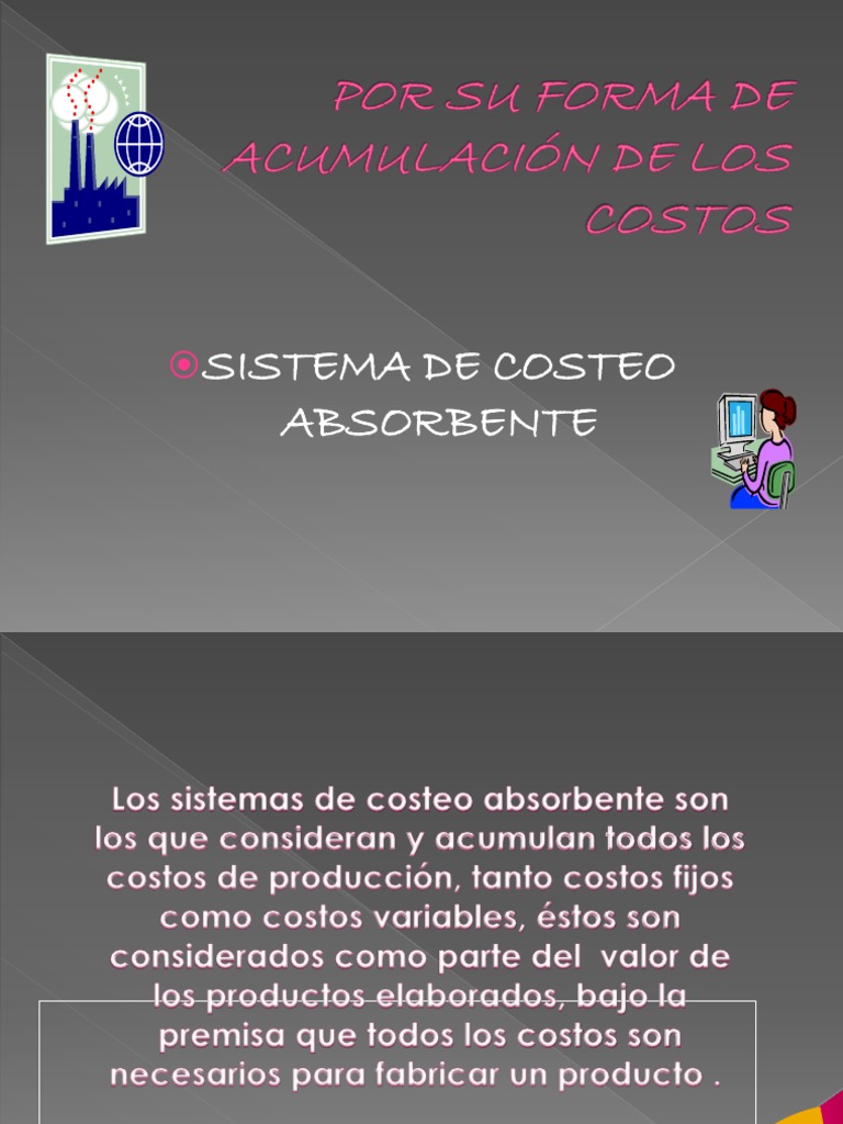 Sistema de Costeo Absorbente | PDF | Costo | Contabilidad