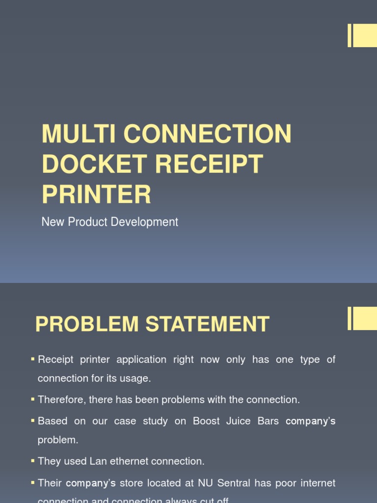 Multi Connection Docket Receipt Printer: New Product Development | PDF ...