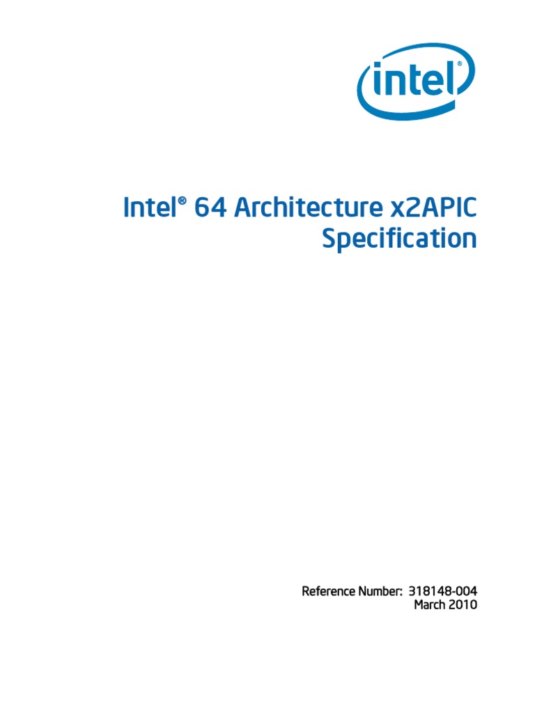Intel® 64 Architecture x2APIC Specification | Intel | X86 Architecture