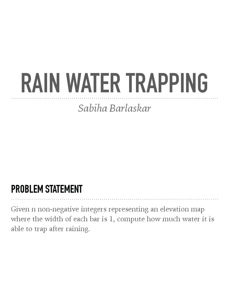 Presentation Trapping Water | PDF | Array Data Structure | Algorithms