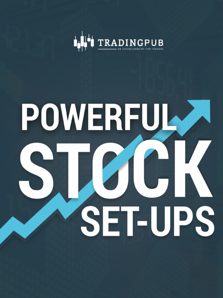 Powerful Stock Setups | PDF | Market Trend | Stock Trader